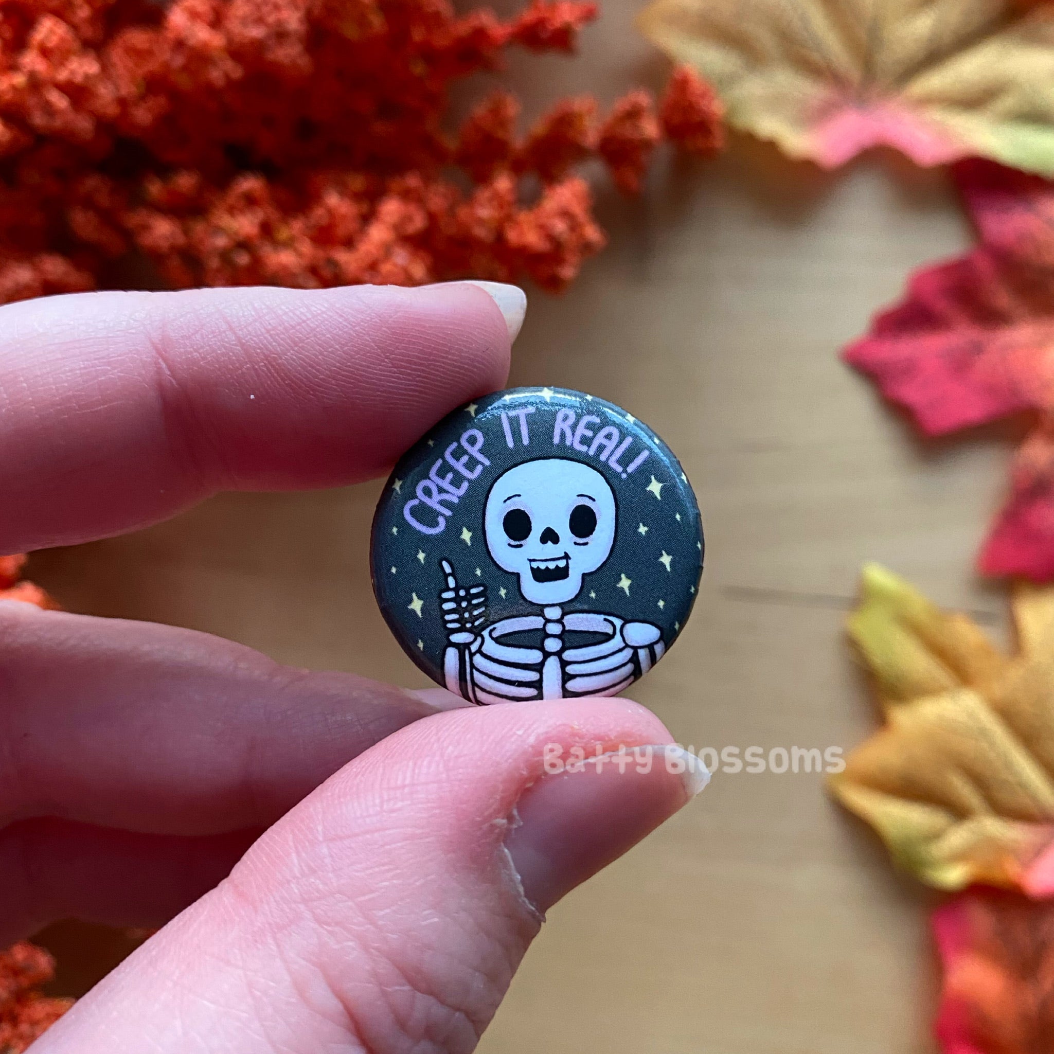 Creep It Real button badge – Batty Blossoms